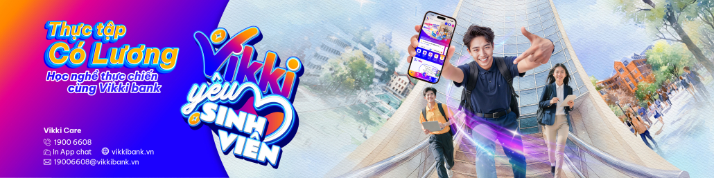 Vikki yêu sinh viên - Ngân hàng Số Vikki