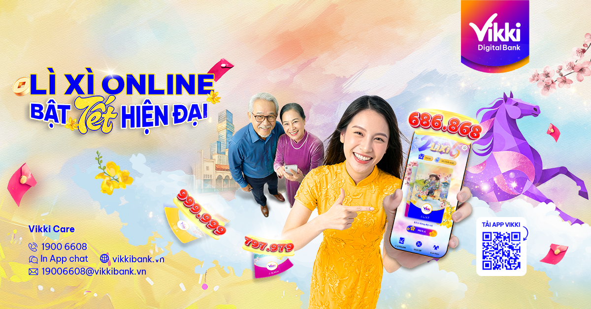 Ngân hàng Số Vikki ra mắt lì xì online 2026 - Ngân hàng Số Vikki